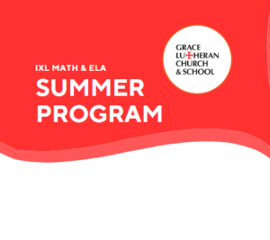 Get an insider look - Grace Lutheran School